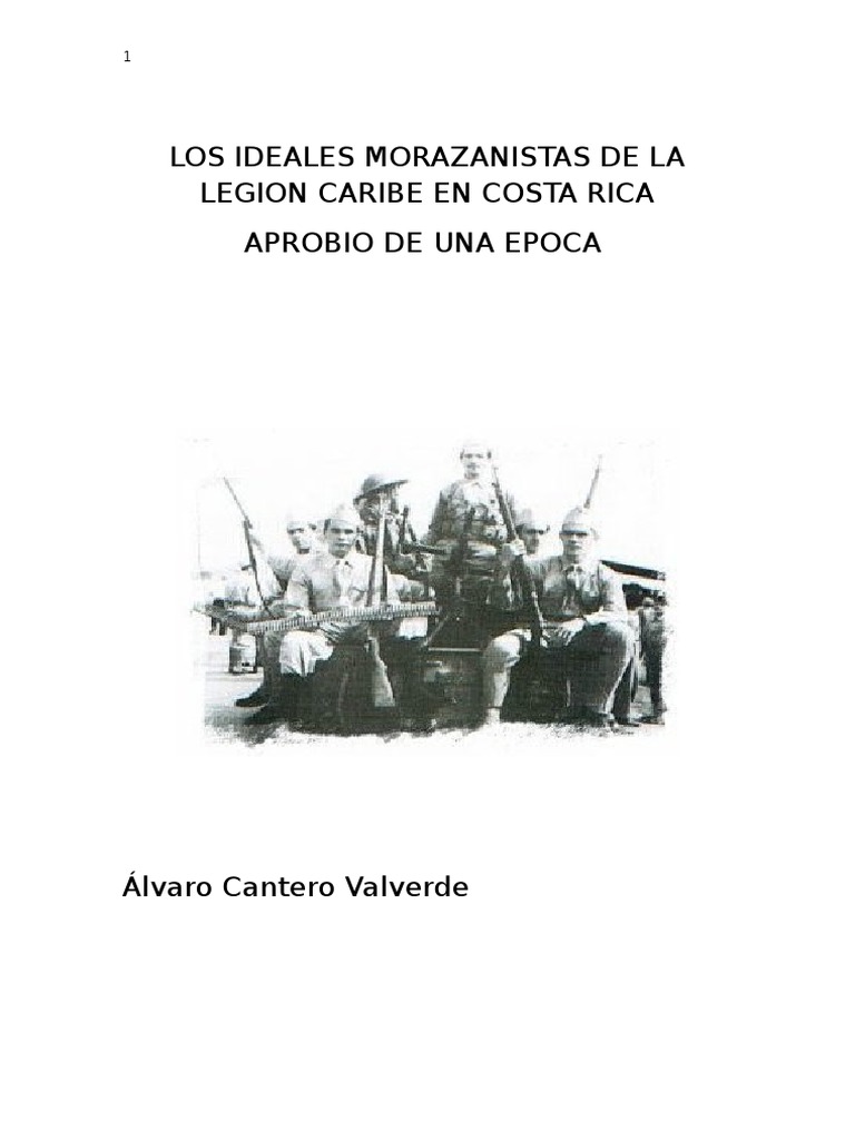 Los Ideales Morazanistas de La Legion Caribe en Costa Rica Aprobio de ...