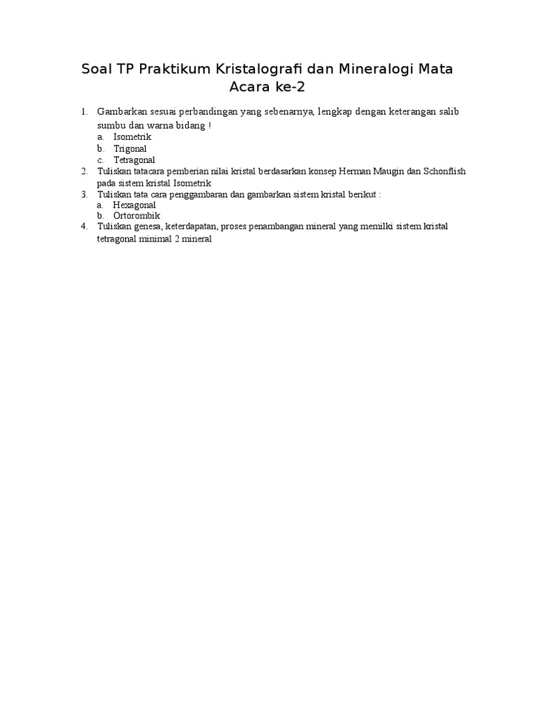 Soal TP Praktikum Kristalografi Dan Mineralogi Mata Acara Ke2 | PDF