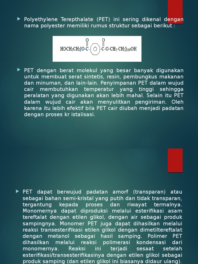Proses dan Aplikasi Polyethylene Terephthalate (PET) | PDF