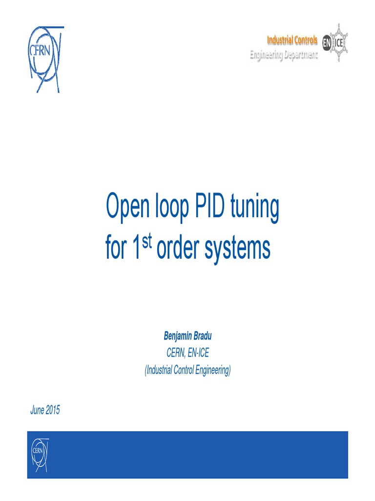 An Introduction to Open Loop PID Tuning for Stable and Unstable First Order Systems | PDF ...