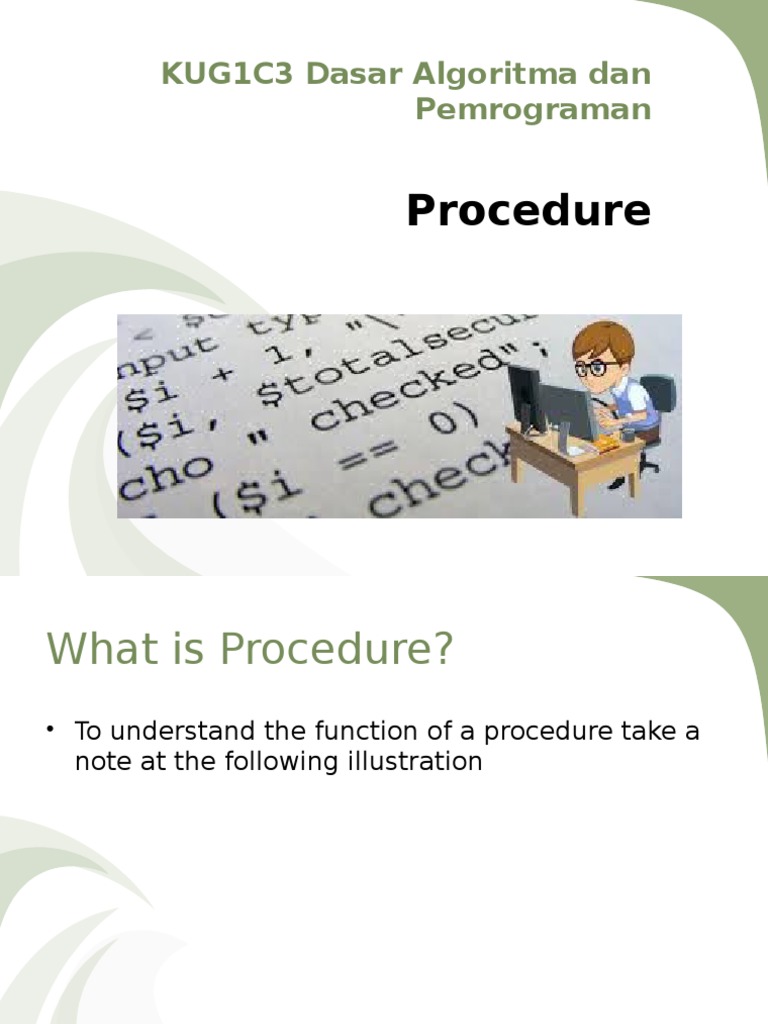 Procedure: KUG1C3 Dasar Algoritma Dan Pemrograman | PDF | Parameter (Computer Programming ...