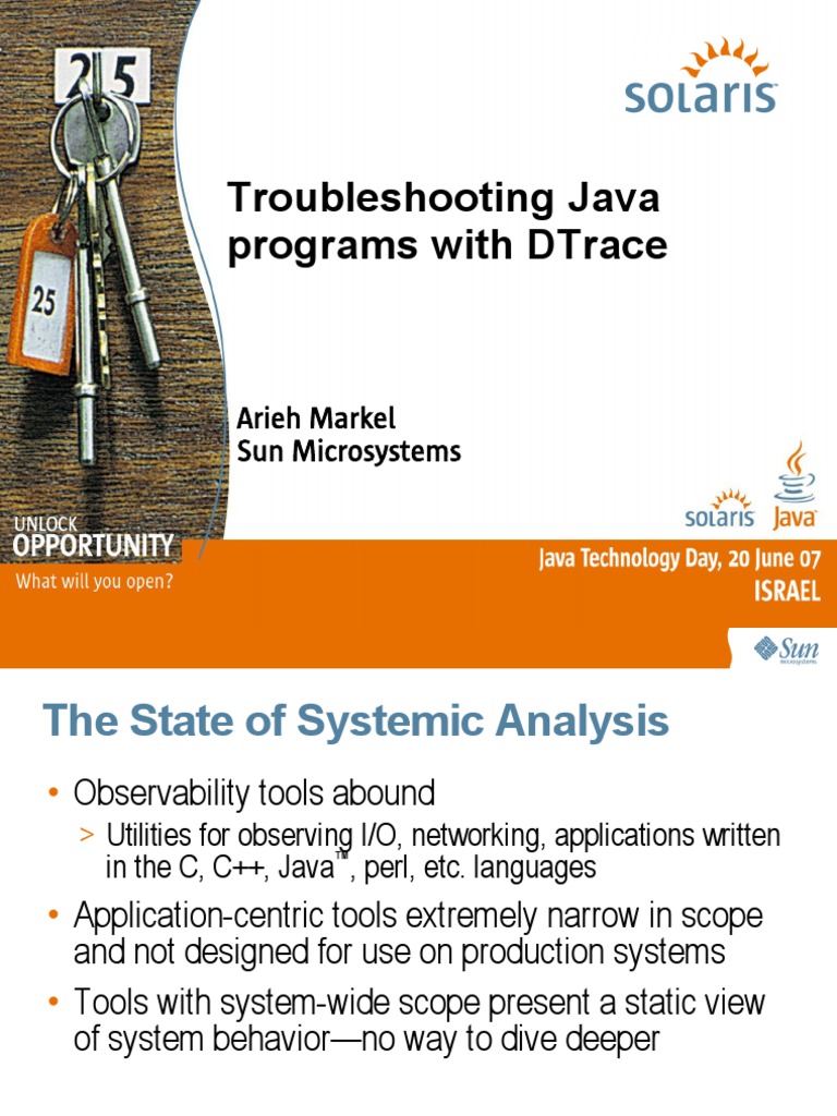 Troubleshooting Java Programs With Dtrace: Arieh Markel Sun ...
