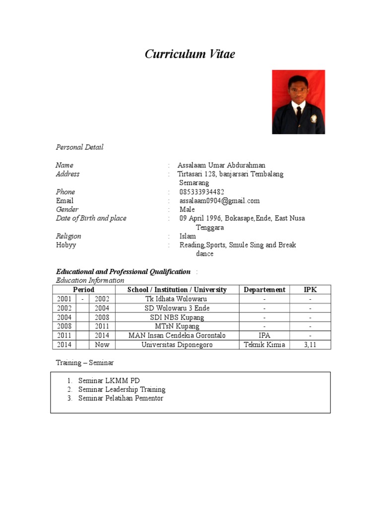 Curriculum Vitae: Personal Detail Name Address Phone Gender Date of ...
