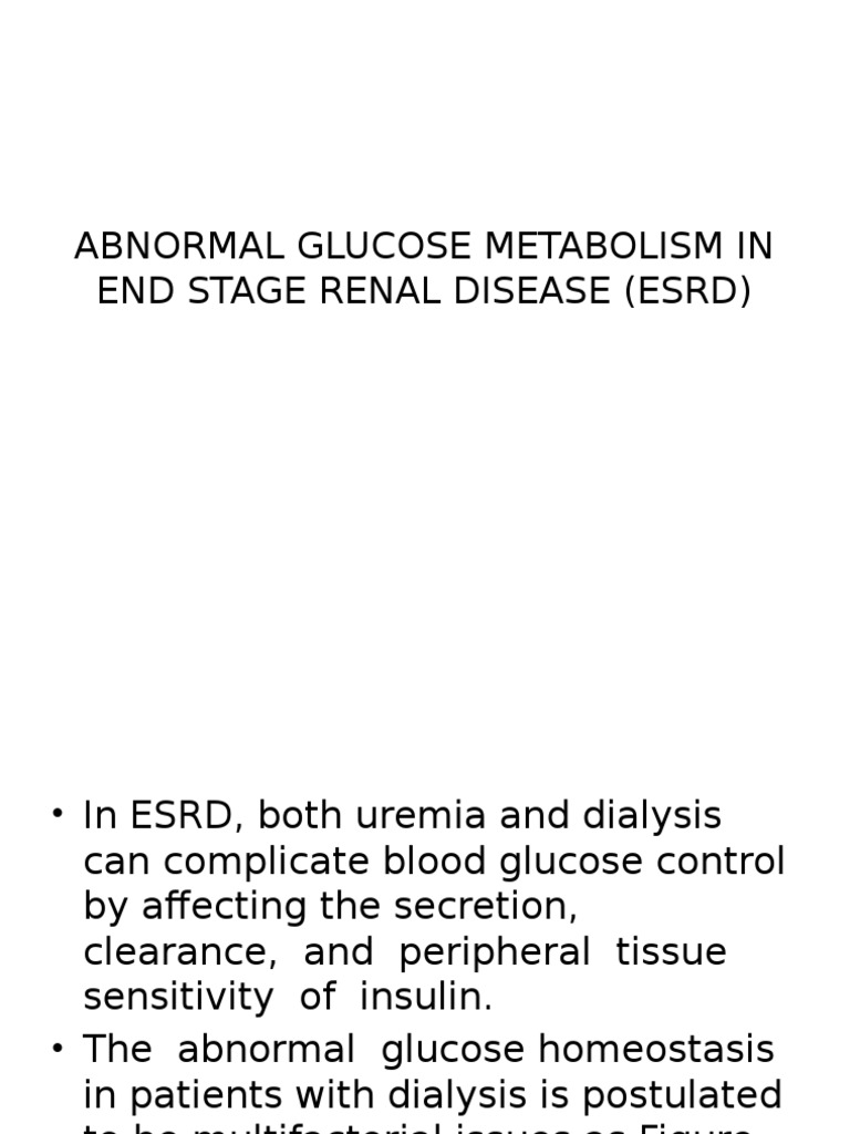 Abnormal Glucose Metabolism in Esrd | PDF | Chronic Kidney Disease ...