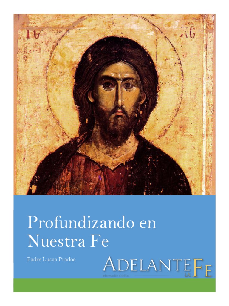 Profundizando en Nuestra Fe | PDF | Cristo (título) | Gracia divina