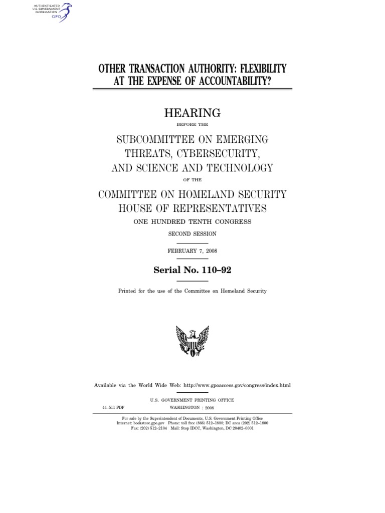 House Hearing, 110TH Congress - Other Transaction Authority ...