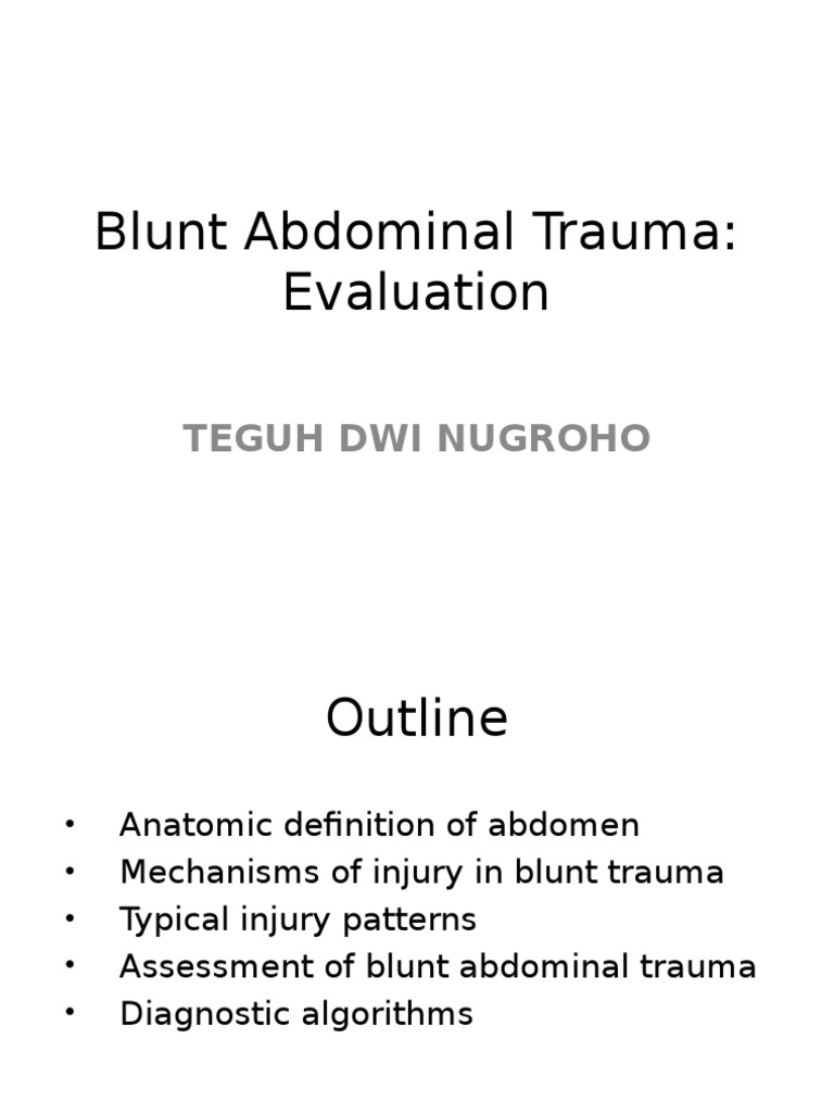 Blunt Abdominal Trauma | Abdomen | Major Trauma
