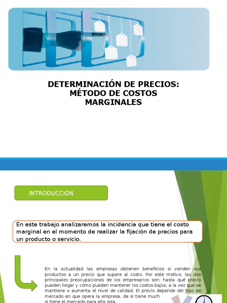 Determinacion de Precios - Metodo Costos Marginales | Costo | Precios