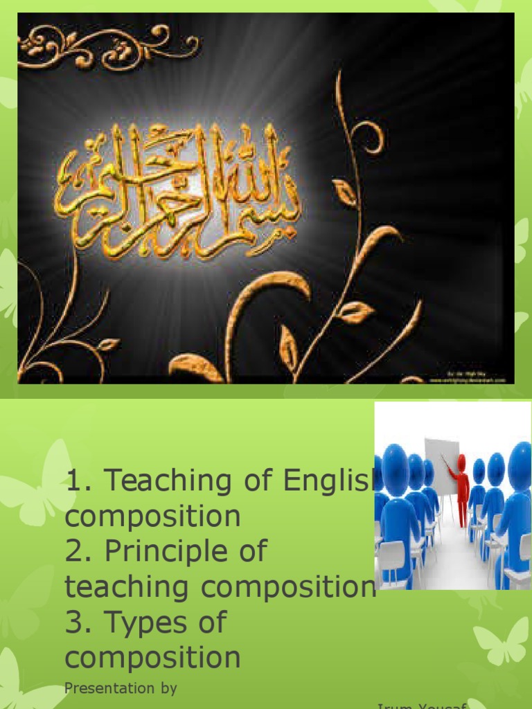 ELT Teaching of English Composition, Principles and Types of ...