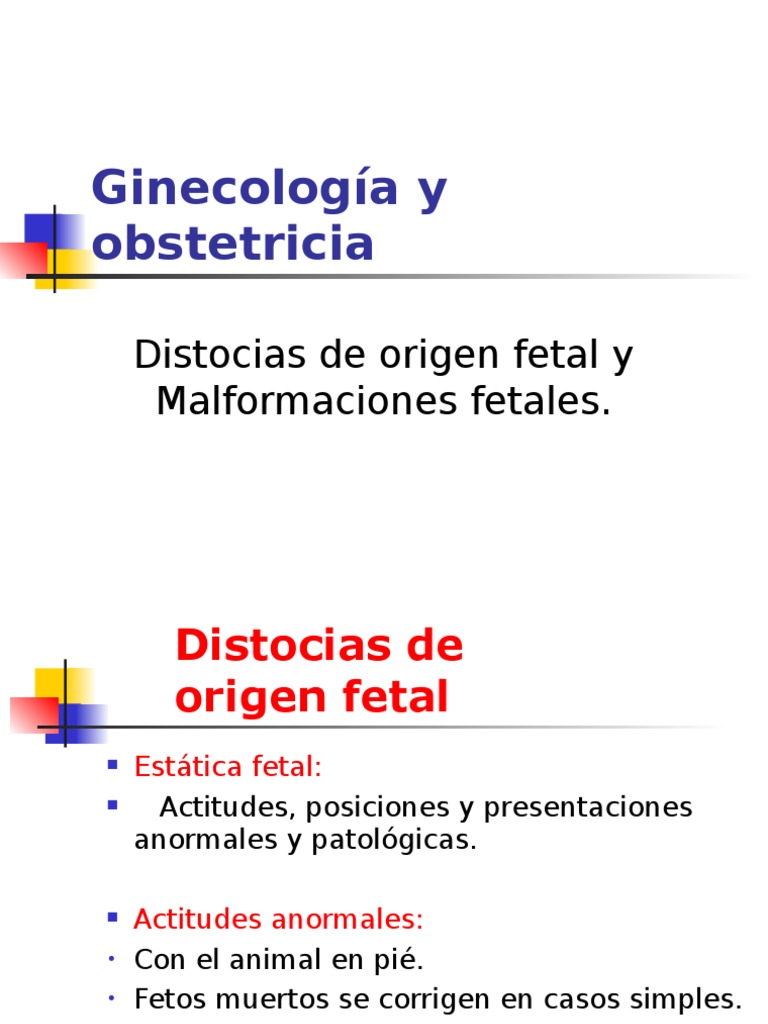 12 - Distocias de Origen Fetal y Malformaciones Fetales | PDF