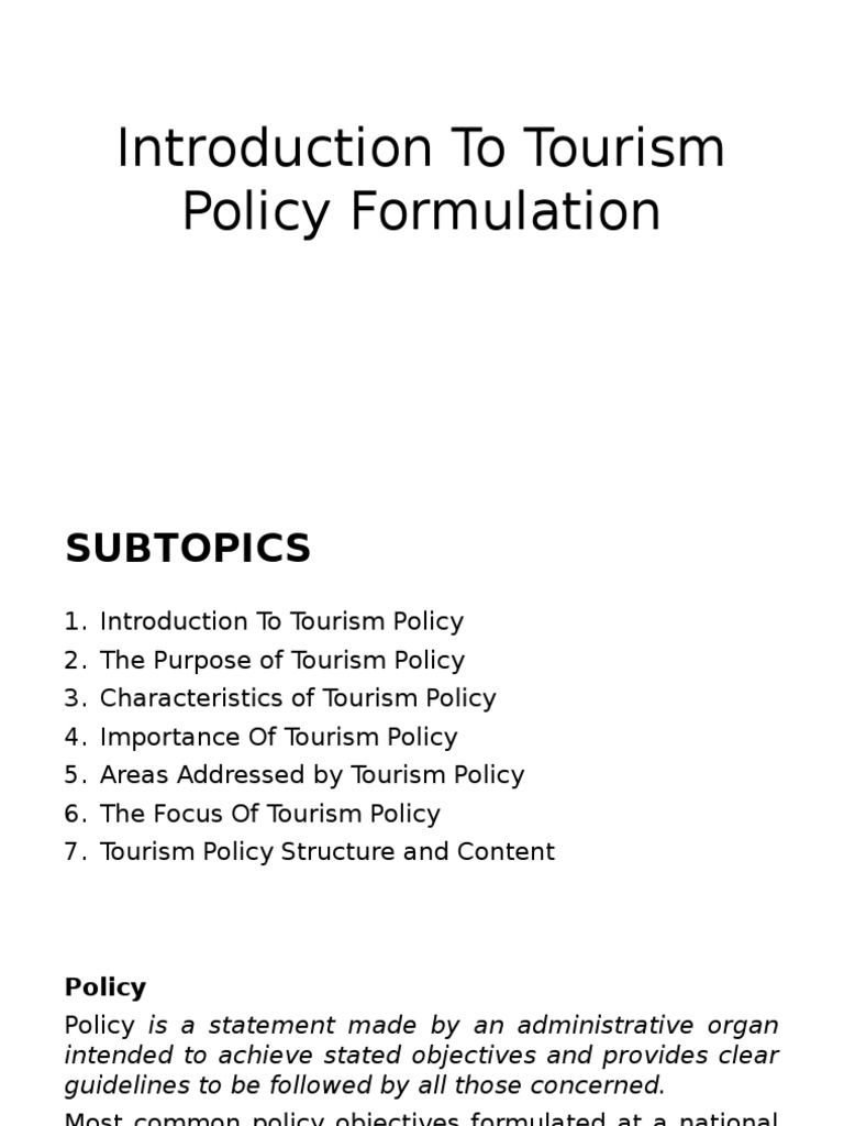 A Framework for Understanding Tourism Policy Formulation: Objectives ...