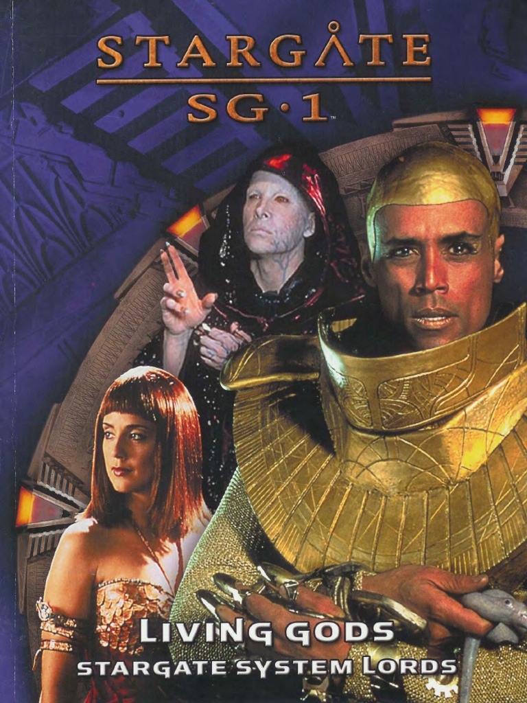 Stargate Sg-1 - RPG Sourcebook - System Lords - Living Gods | PDF