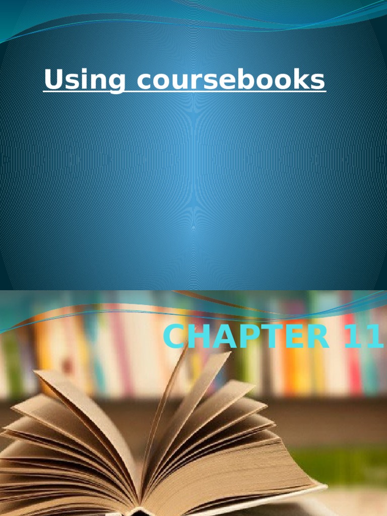 Using Coursebooks | Download Free PDF | Textbook | Curriculum