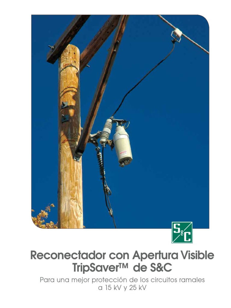 Trip Saver | PDF | Fusible (Eléctrico) | Subestacion electrica