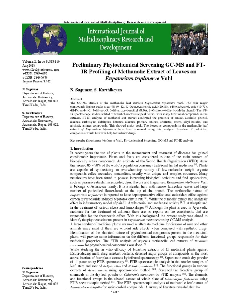 Preliminary Phytochemical Screening GC-MS and FT-IR Profiling of Methanolic Extract of Leaves On ...