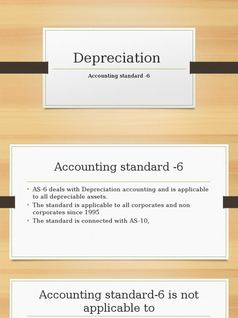 Depreciation: Accounting Standard - 6 | PDF | Depreciation | Historical ...
