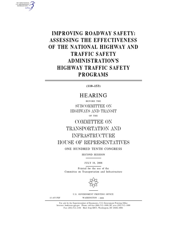 Improving Roadway Safety: Assessing The Effectiveness of The National ...
