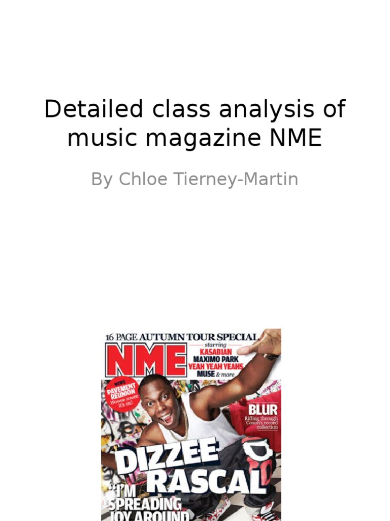 Detailed Class Analysis of Music Magazine NME: by Chloe Tierney-Martin ...