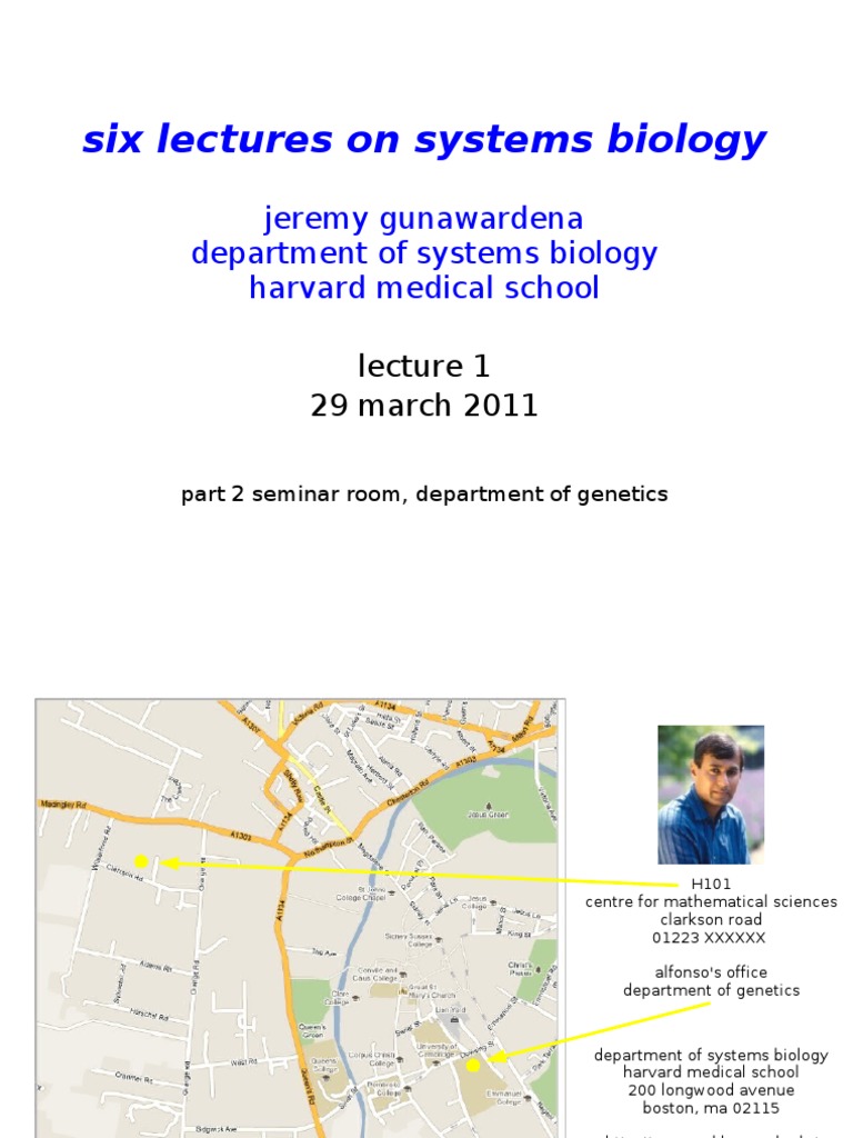 Six Lectures On Systems Biology: Jeremy Gunawardena Department of ...