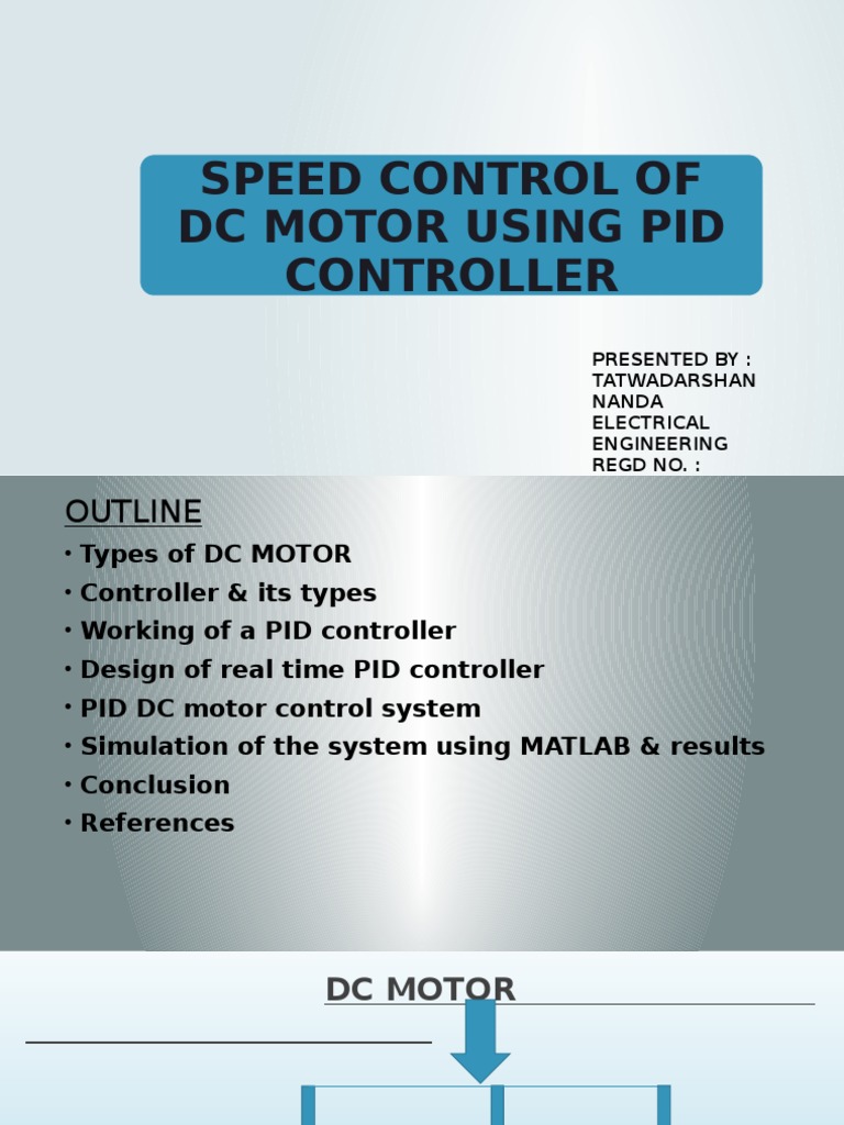 Speed Control of DC Motor Using Pid Controller | PDF