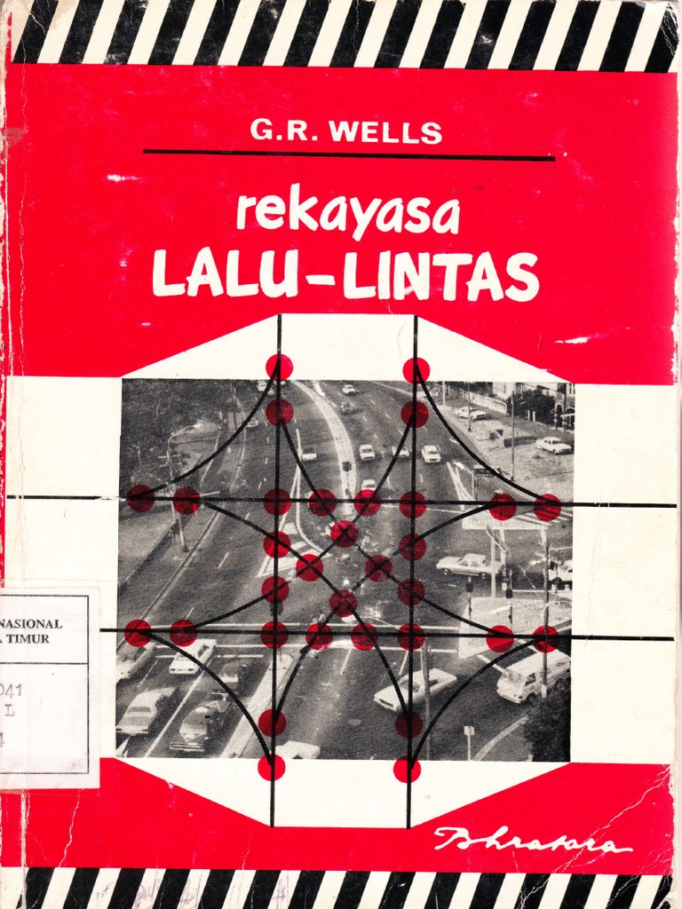 Buku-Rekayasa-Lalu-Lintas GR Wells PDF | PDF