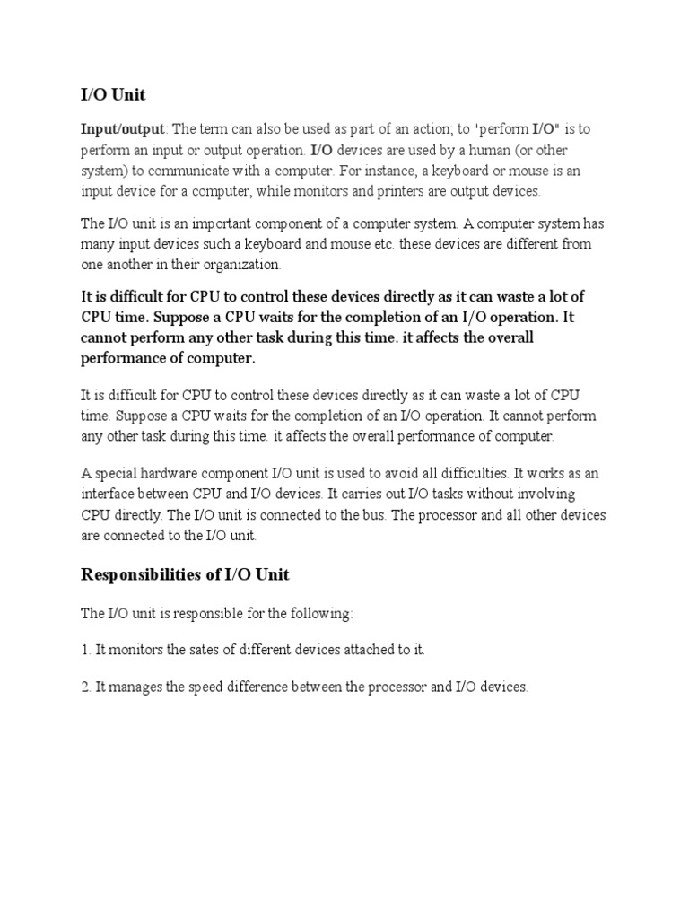 I/O Unit: Input/output: The Term Can Also Be Used As Part of An Action ...