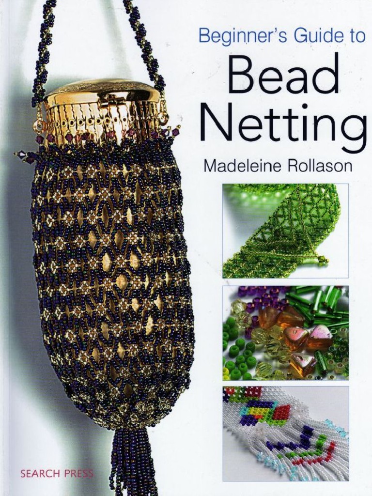 Beginners Guide To Bead Netting | PDF