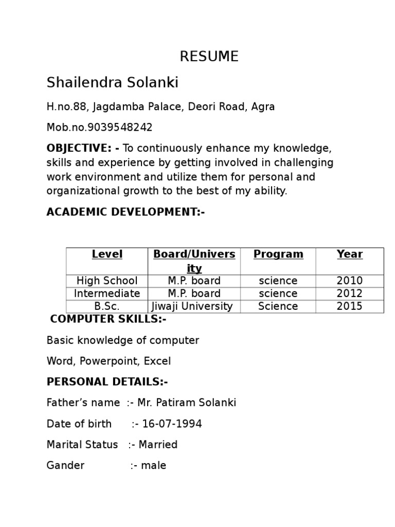 Resume Shailendra Solanki: OBJECTIVE: - To Continuously Enhance My ...