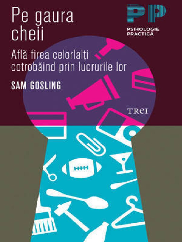 Sam Gosling - Pe Gaura Cheii | PDF