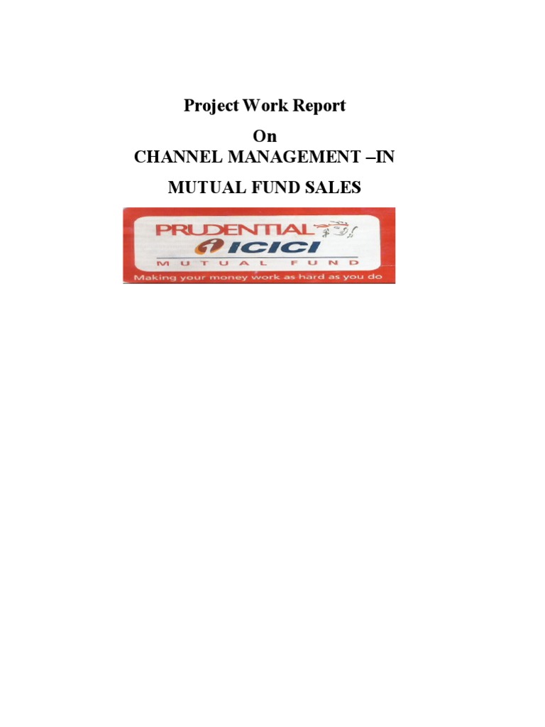 Project Work Report On Channel Management - in Mutual Fund Sales | PDF ...