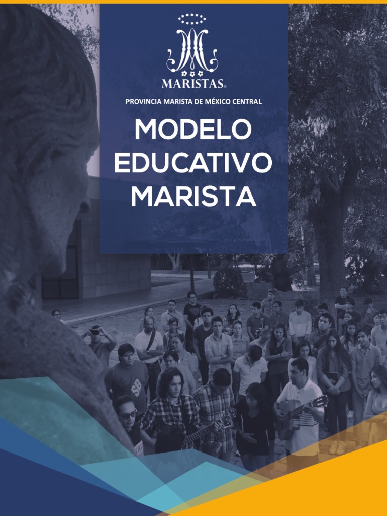 Modelo Educativo Marista | PDF | María, madre de Jesús | Educación ...