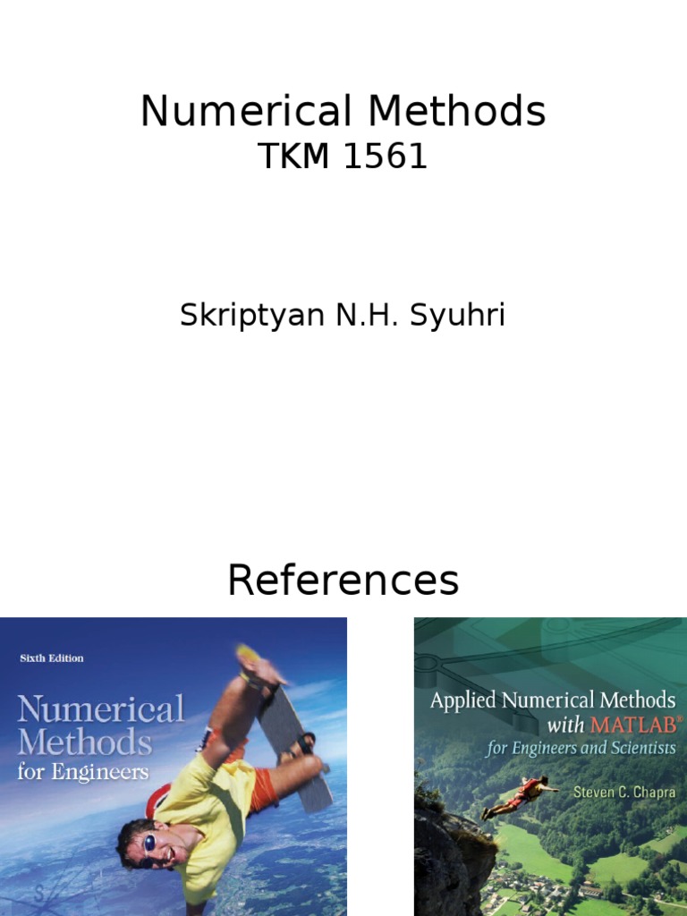 Numerical Methods: Skriptyan N.H. Syuhri | PDF | Numerical Analysis | Equations