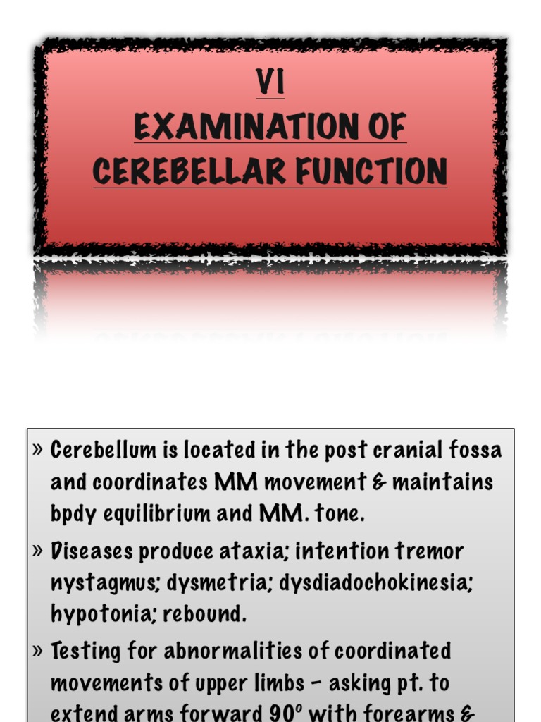 VI Examination of Cerebellar Function | PDF | Spinal Cord | Vertebral ...