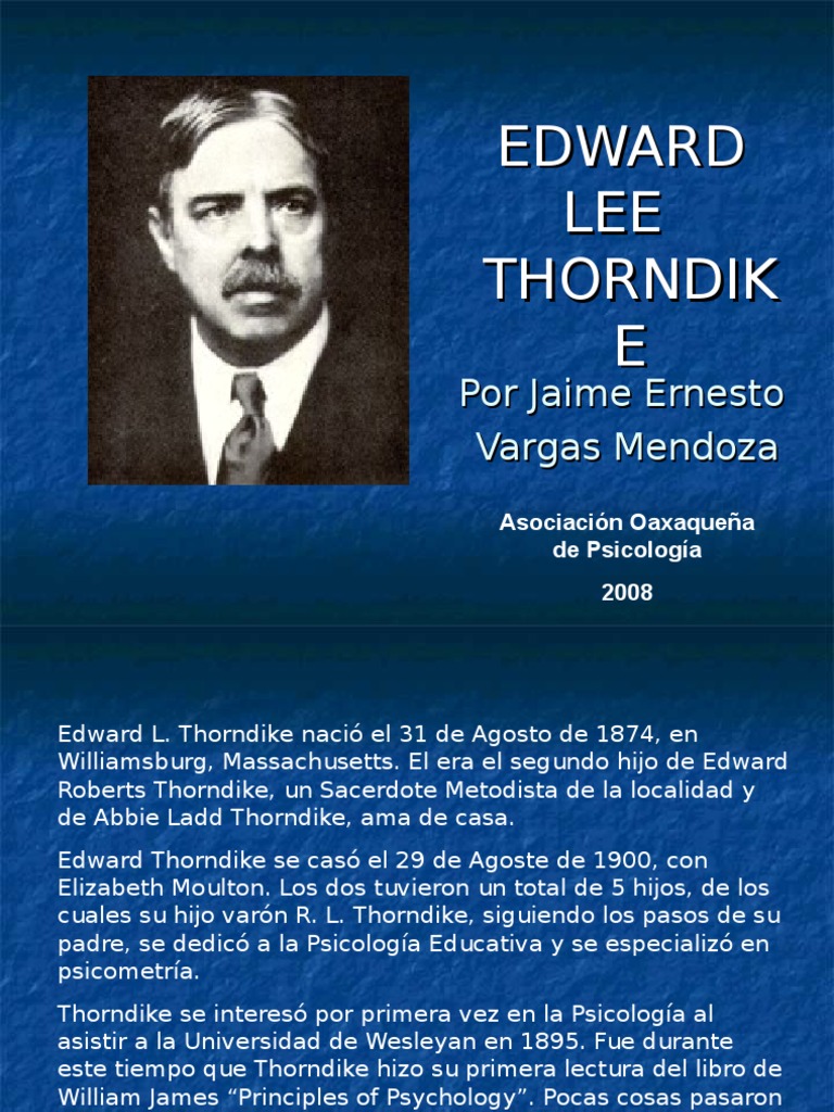 Edward Lee Thorndike: Su vida, obra y contribuciones pioneras a la ...