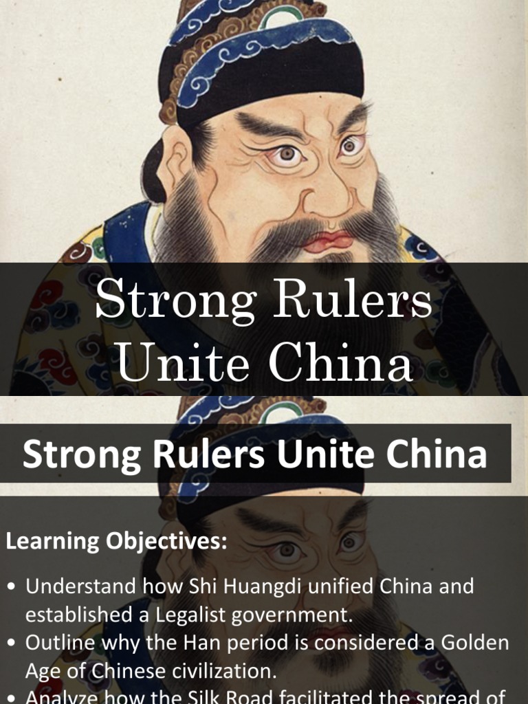 Unification of China: Shi Huangdi & Han | PDF | Han Dynasty | Emperor ...