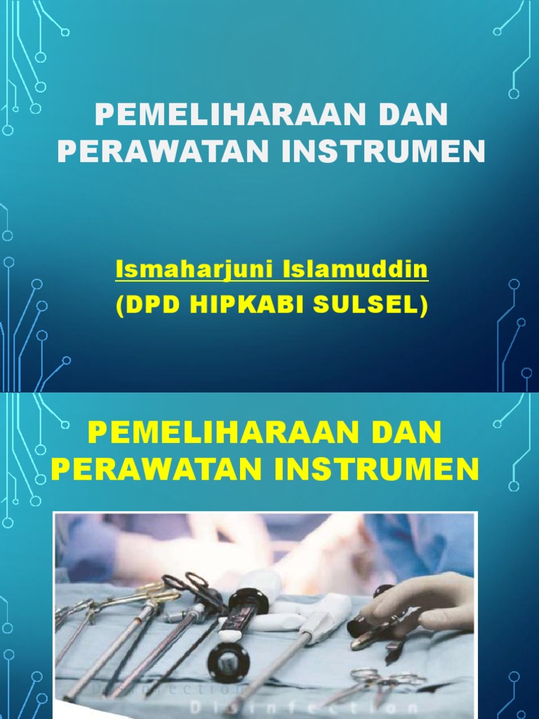 Pemeliharaan Dan Perawatan Instrumen Kamar Operasi | PDF
