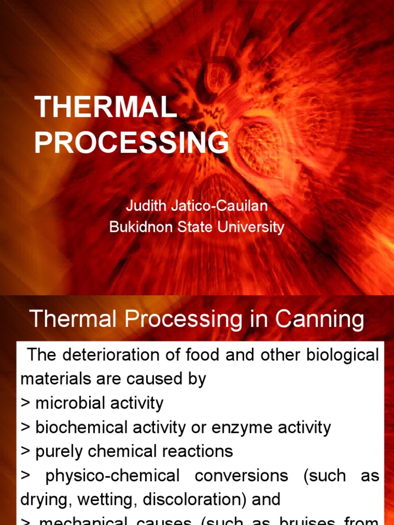 Thermal Processing | PDF | Canning | Food Preservation
