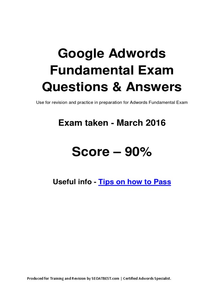 Adwords Fundamental Exam Questions Answers 2016 | PDF | Search Engine ...