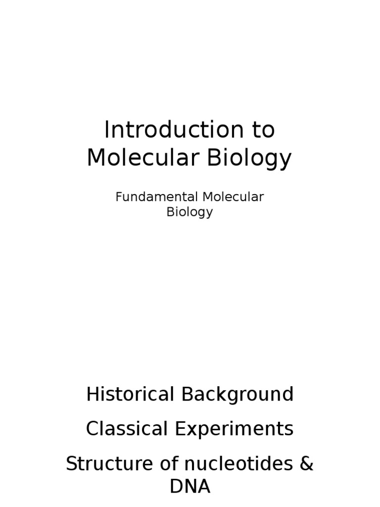 Introduction To Molecular Biology | PDF | Dna | Base Pair