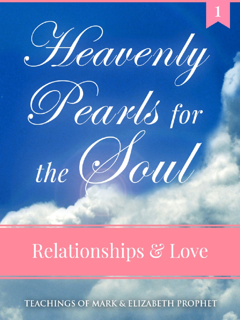 Relationships and Love - Elizabeth Clare Prophet | PDF | Soul | Mantra