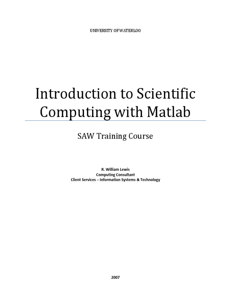 Introduction To Scientific Computing With Matlab: SAW Training Course | PDF | Matlab | Matrix ...