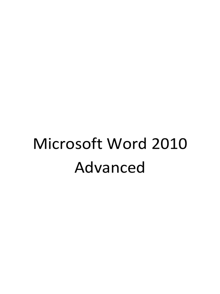 Word 2010 Advanced | PDF