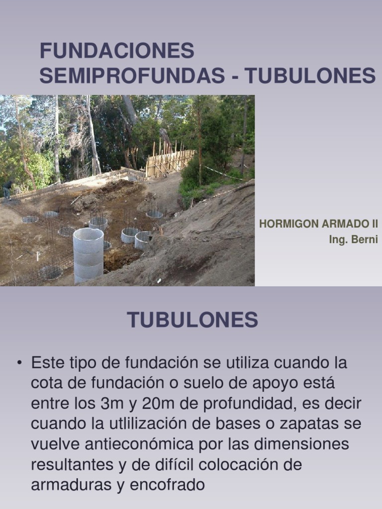 Fundaciones Semiprofundas con Tubulones | PDF | Hormigón | Material ...