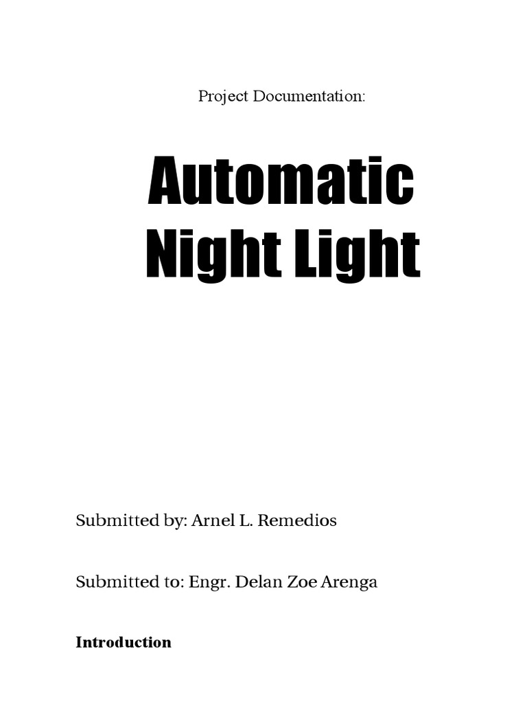 Project Documentation Automatic Night Light | PDF | Resistor | Printed ... Project Documentation Automatic Night Light | PDF | Resistor | Printed ...