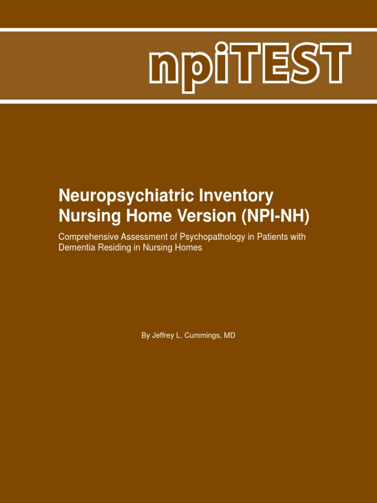 npi-nh.pdf | Dementia | Neuropsychiatry