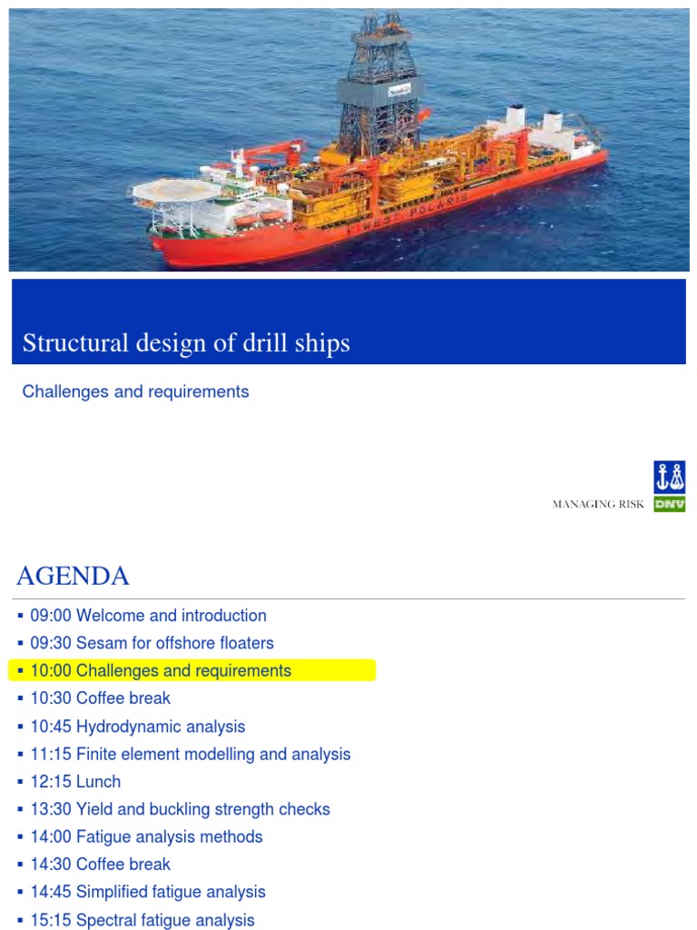 Structuraldesignofdrillships 120704163147 Phpapp02 | PDF | Fatigue ...