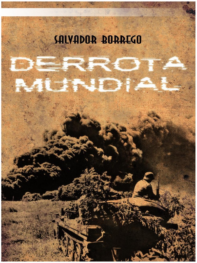 Salvador Borrego Derrota Mundial | PDF | Vladimir Lenin | Rusia