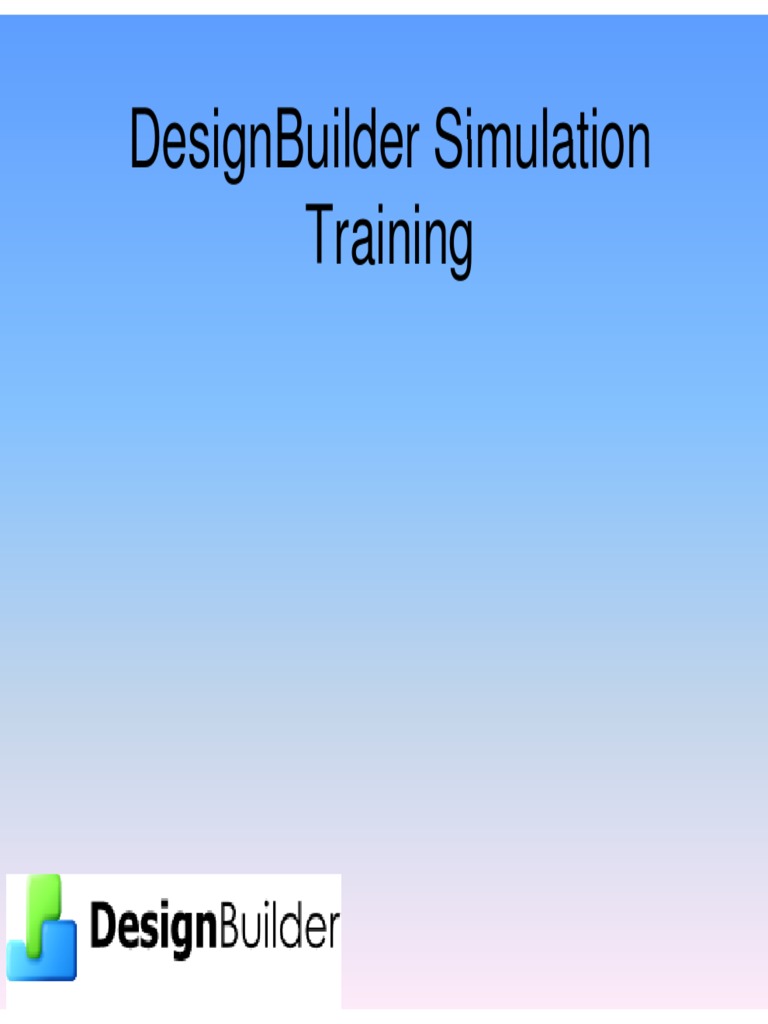 DesignBuilder Simulation Training - HSD PDF | PDF | Computational Fluid Dynamics | Fluid Dynamics