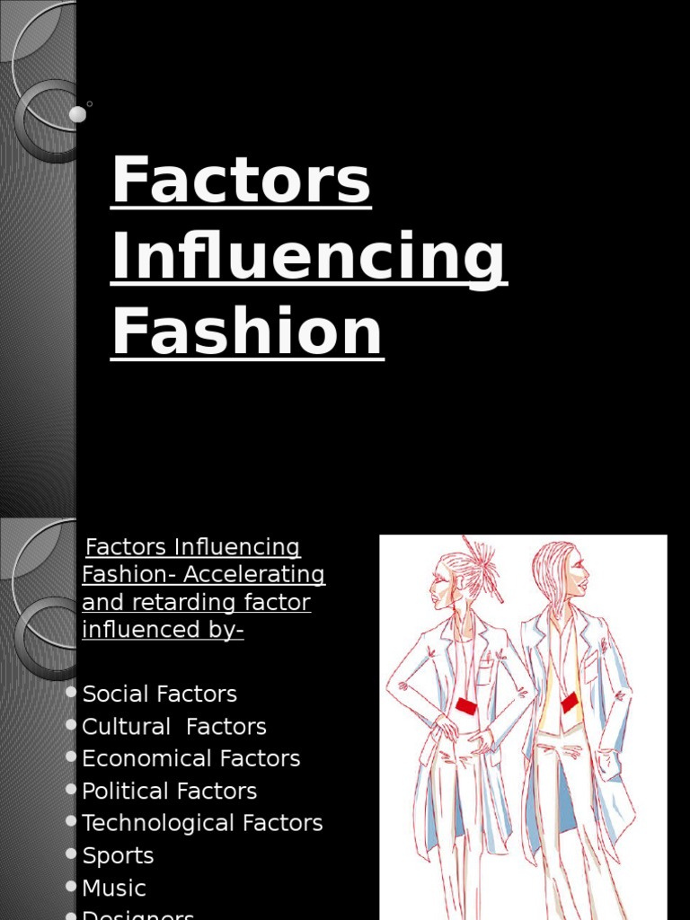 Factors Influecing Fashion | PDF | Fashion | Great Depression