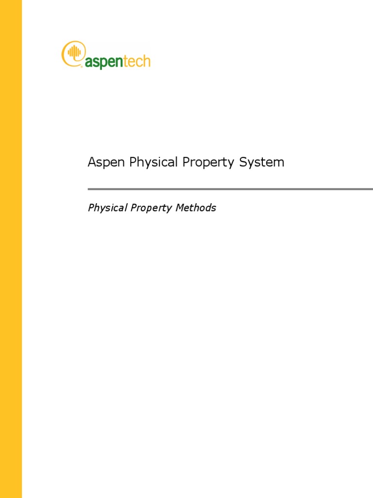 ASPEN PLUS (v7.3) (2011-03) - Aspen Physical Property System - Physical ...